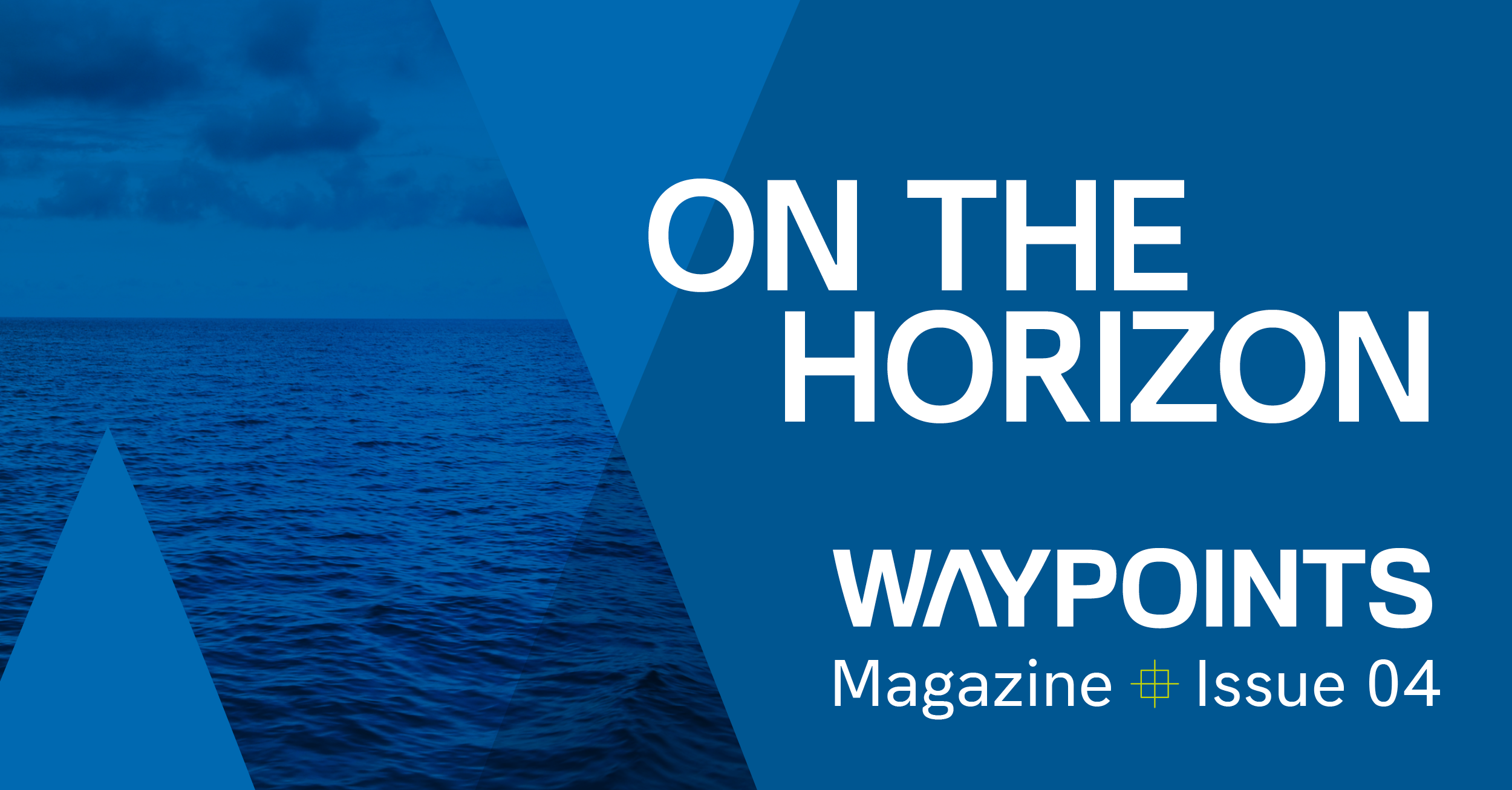 On The Horizon Waypoints Issue 04