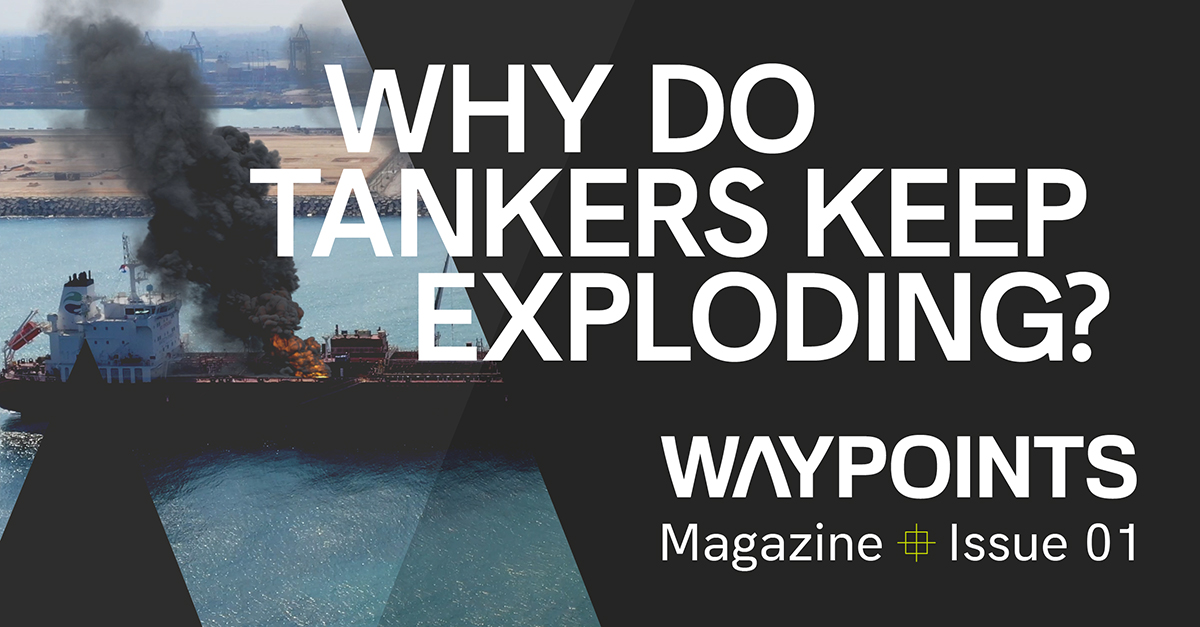 The Rise Of Chemical & Oil Tanker Explosions